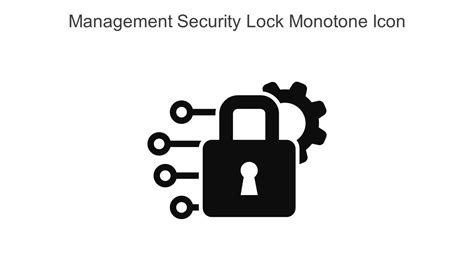 Management Security Lock Monotone Icon In Powerpoint Pptx Png And