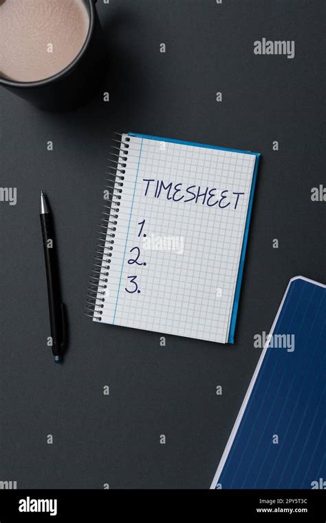 Inspiration Showing Sign Timesheet Internet Concept Graphical Representation Of Period Time On