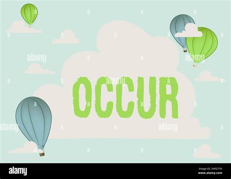 Inspiration Showing Sign Occur Word Written On Especially Of Accidents And Other Unexpected