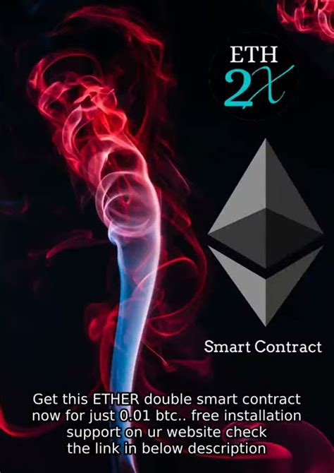 ethereum double ether smart contract free installation earn unlimited no body can modify