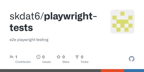 GitHub Skdat Playwright Tests E E Playwright Testing
