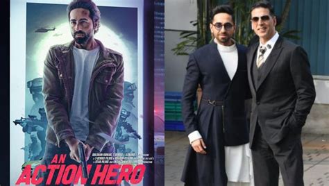 Akshay Kumar To Make A Cameo In Ayushmann Khurranas An Action Hero