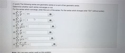 Solved Point The Following Series Are Geometric Series Chegg
