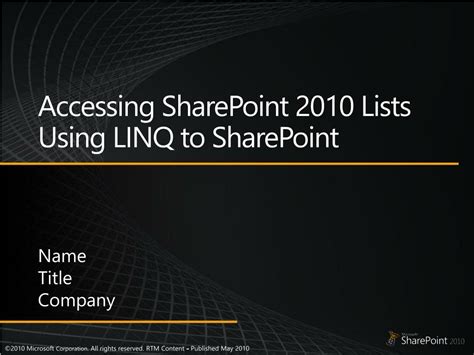 Ppt Accessing Sharepoint 2010 Lists Using Linq To Sharepoint