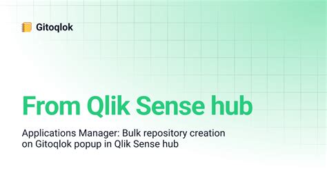 From Qlik Sense Hub Gitoqlok