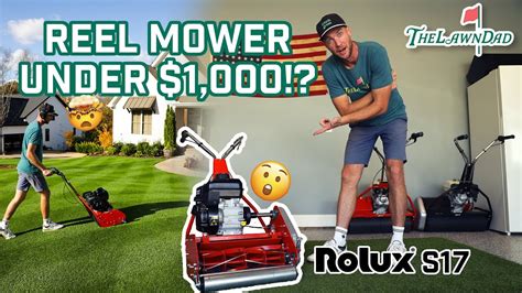 A Reel Mower Under 1 000 Rolux S17 Reel Mower Youtube