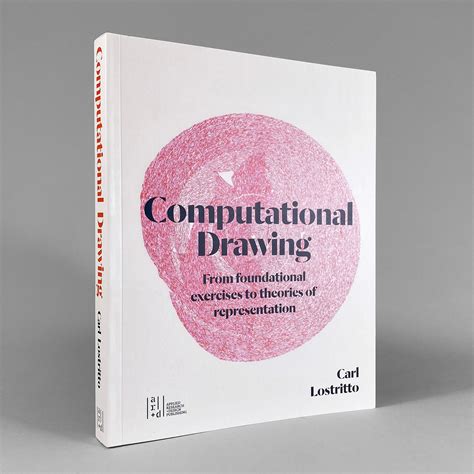 Computational Drawing From Foundational Exercises To Theories Of Repr