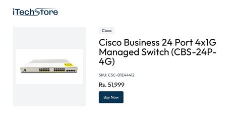 Cisco Business 24 Port 4x1G Managed Switch CBS 24P 4G ITechStore