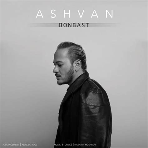 Ashvan Bonbast Lyrics Genius Lyrics