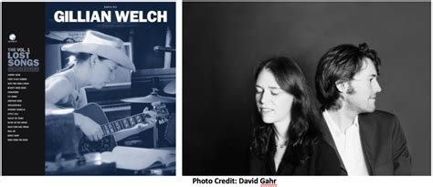 Gillian Welch Releases Boots No2 The Lost Songs Vol 1 On Acony