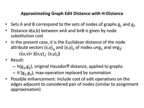 ppt towards a quadratic time approximation of graph edit distance