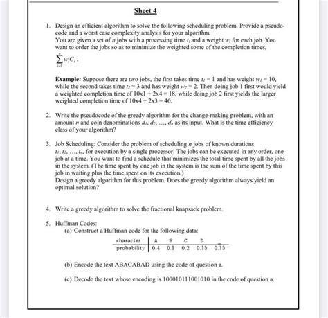 Solved Sheet 4 1 Design An Efficient Algorithm To Solve The