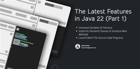 The Latest Features In Java 22