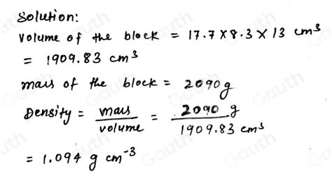 solved denzel wants to work out the density in g cm 3 of a block of