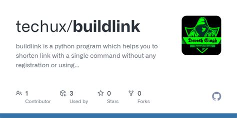 GitHub Techux Buildlink Buildlink Is A Python Program Which Helps You To Shorten Link With A