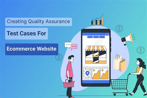 Creating QA Test Cases For E Commerce Websites AKRA TECH