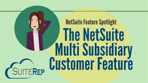 The Netsuite Multi Subsidiary Customer Feature Suiterep