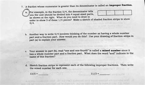 A Fraction Whose Numerator Is Greater Than Its Denominator Is Called An Improper Fraction For