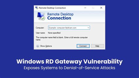 Windows Rd Gateway Vulnerability Exposes Systems To Denial Of Service Attacks