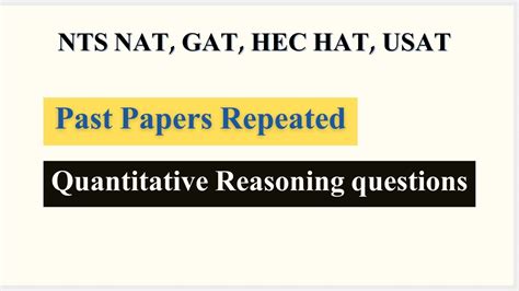 Past Papers Repeated Quantitative Reasoning Questions Nts Nat Gat