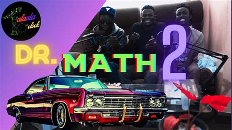 Freestyle Tz Diss Ep4 Dr Math2 Youtube