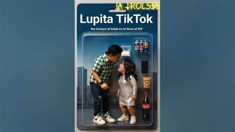 Lupita Tik Tok Youtube