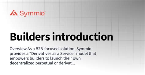 Builders Introduction Symmio Protocol Gitbook