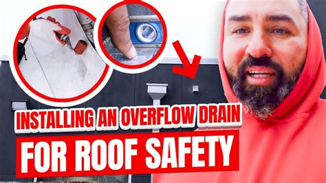 Installing An Overflow Drain For Roof Safety Prevent Roof Collapse Installing An Overflow Drain For Roof Safety Prevent Roof Collapse