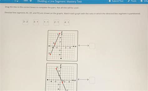 [answered] dividing a line segment mastery test drag the tiles to the