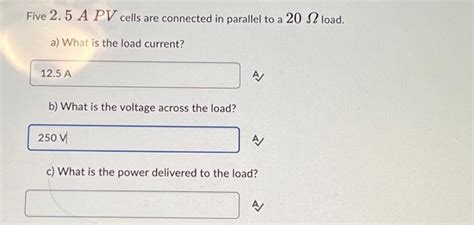 Solved Five A PV Cells Are Connected In Parallel To A Chegg