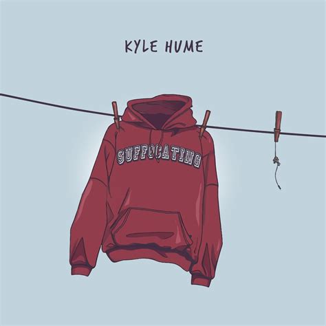 ‎suffocating Single Album By Kyle Hume Apple Music