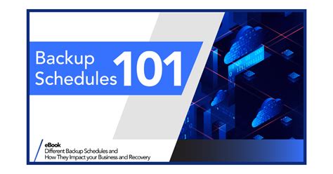 Backup Schedules 101 Ebook