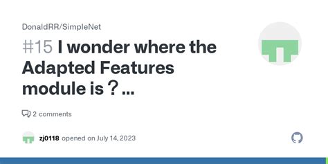 i wonder where the adapted features module is？please thanks · issue