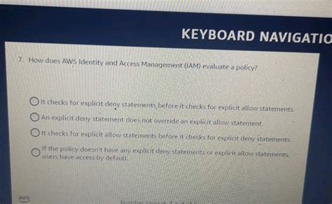 KEYBOARD NAVIGATIO How Does AWS Identity StudyX