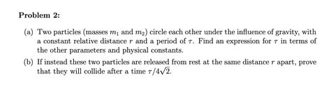 Solved Problem 2 A ﻿two Particles Masses M1 ﻿and M2