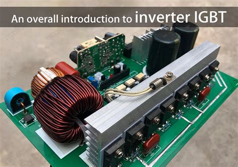An Overall Introduction To Inverter Igbt Tycorun Batteries