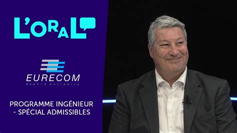 Eurecom Programme Ingénieur Spécial Admissibles Youtube