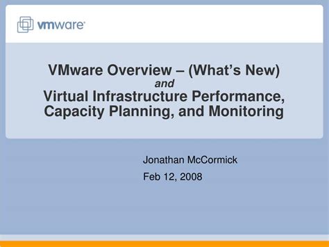 Ppt Vmware Overview Whats New And Virtual Infrastructure Performance Capacity Planning