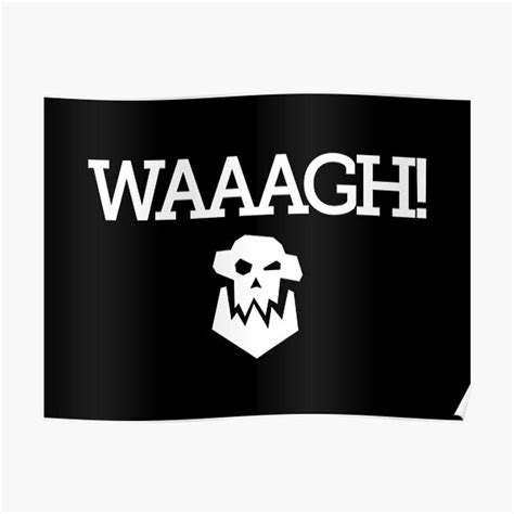 Waaagh Slab Text With Skull White Premium Matte Vertical Poster Sold