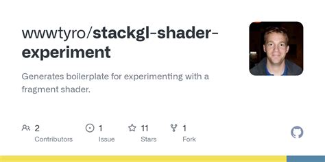 github tyro stackgl shader experiment generates boilerplate for experimenting with a