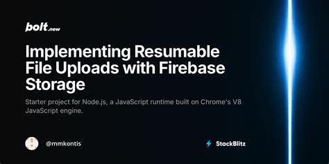 Implementing Resumable File Uploads With Firebase Storage