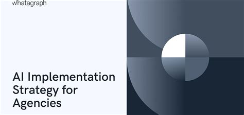 Ai Implementation Strategy For Agencies 7 Best Practices From Experts