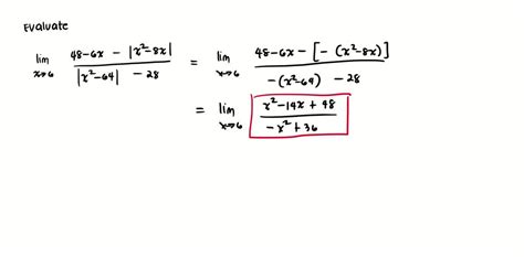 Solved 48 6x Ix2 8x1 Lim X 6 Ix2 64 28 We Can Simplify This Limit