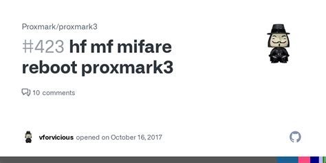 Hf Mf Mifare Reboot Proxmark3 · Issue 423 · Proxmarkproxmark3 · Github