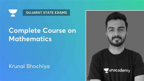 Gujarat State Exams ગણિત વિષય માટે સંપૂર્ણ કોર્સ By Unacademy