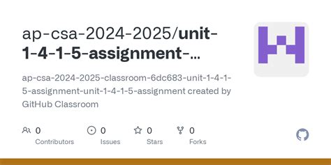 Github Ap Csa 2024 2025unit 1 4 1 5 Assignment Aaron21913 Ap Csa 2024 2025 Classroom 6dc683