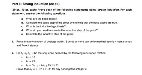 Solved Part II: Strong Induction (20 pt.) (20 pt., 10 pt. | Chegg.com