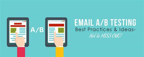 Email Ab Testing Best Practices And Ideas
