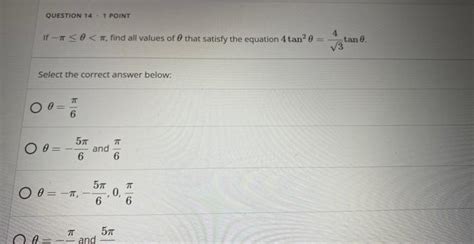 Solved QUESTION 14 1 POINT If πθ