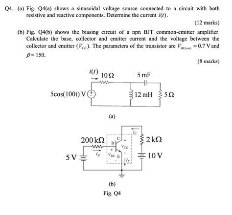 Q4 A Fig Q4 A Shows A Sinusoidal Voltage Source Connected To A Circuit With Both Resistive